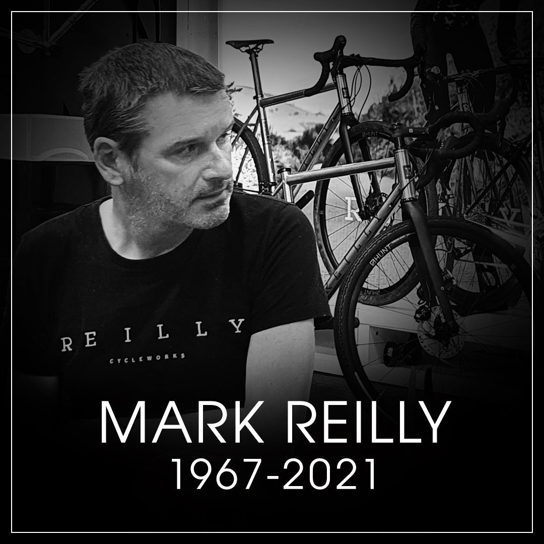 RIP Mark 1967-2021 – Reilly The Titanium Bike Co